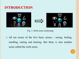 Sixth sense technology ppt | PPT