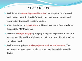 Sixth sense technology presented by romiya | PPTX | Smartphones ...