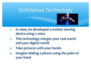 Sixth sense technology tedcom | PPT | Technology & Computing