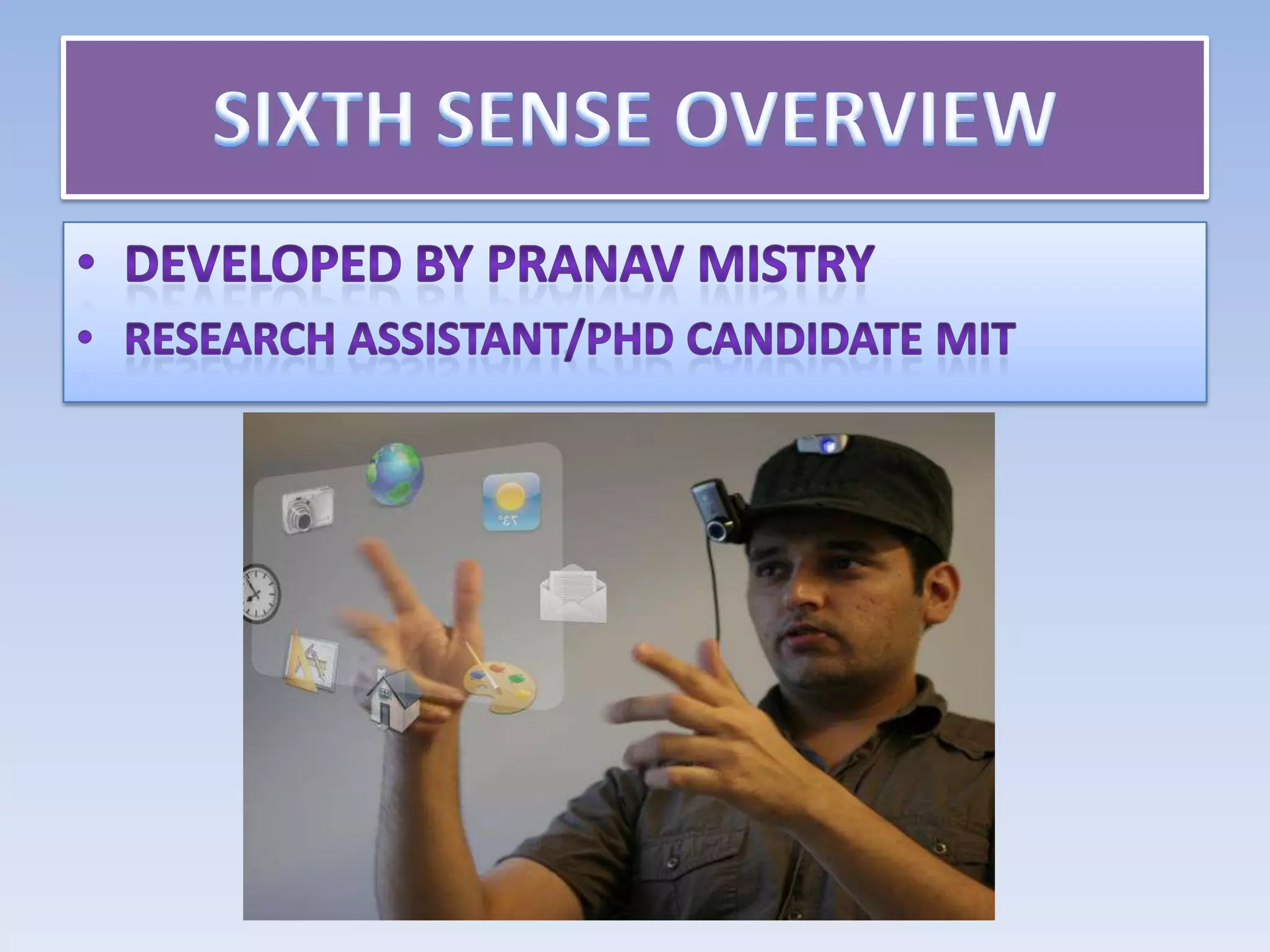 Sixth sense techonolgy | PPTX