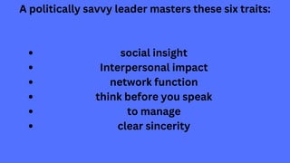 Six traits of political skill.pdf