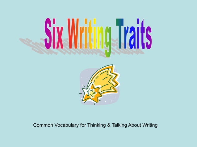 Six traits pp | PPTX