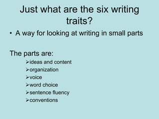 Six traits pp | PPTX