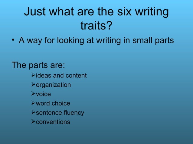 Six Trait Writing | PPT