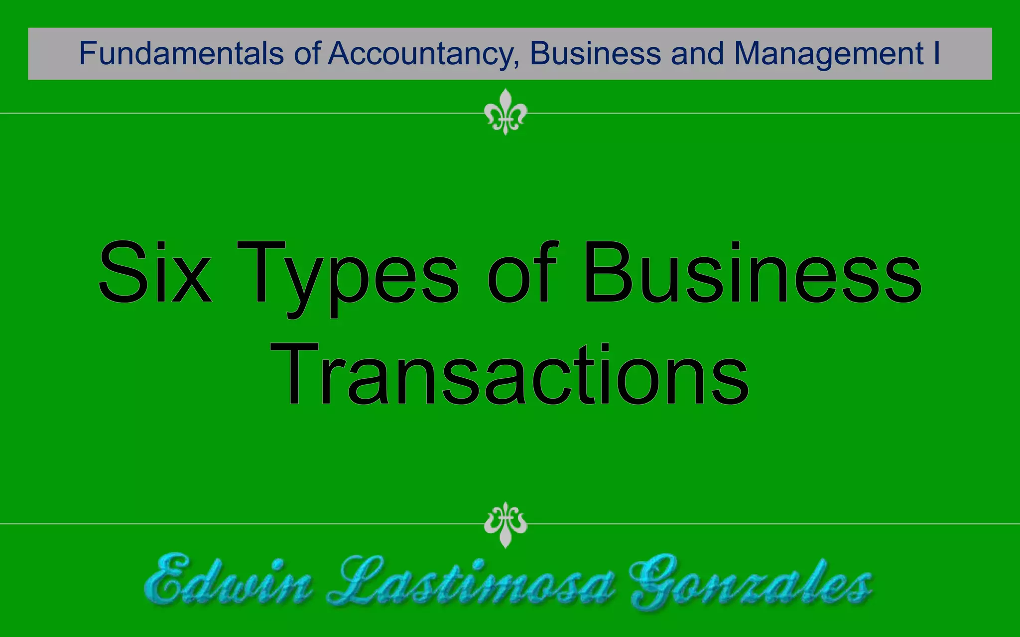 Six Types Business Transactions.pptx