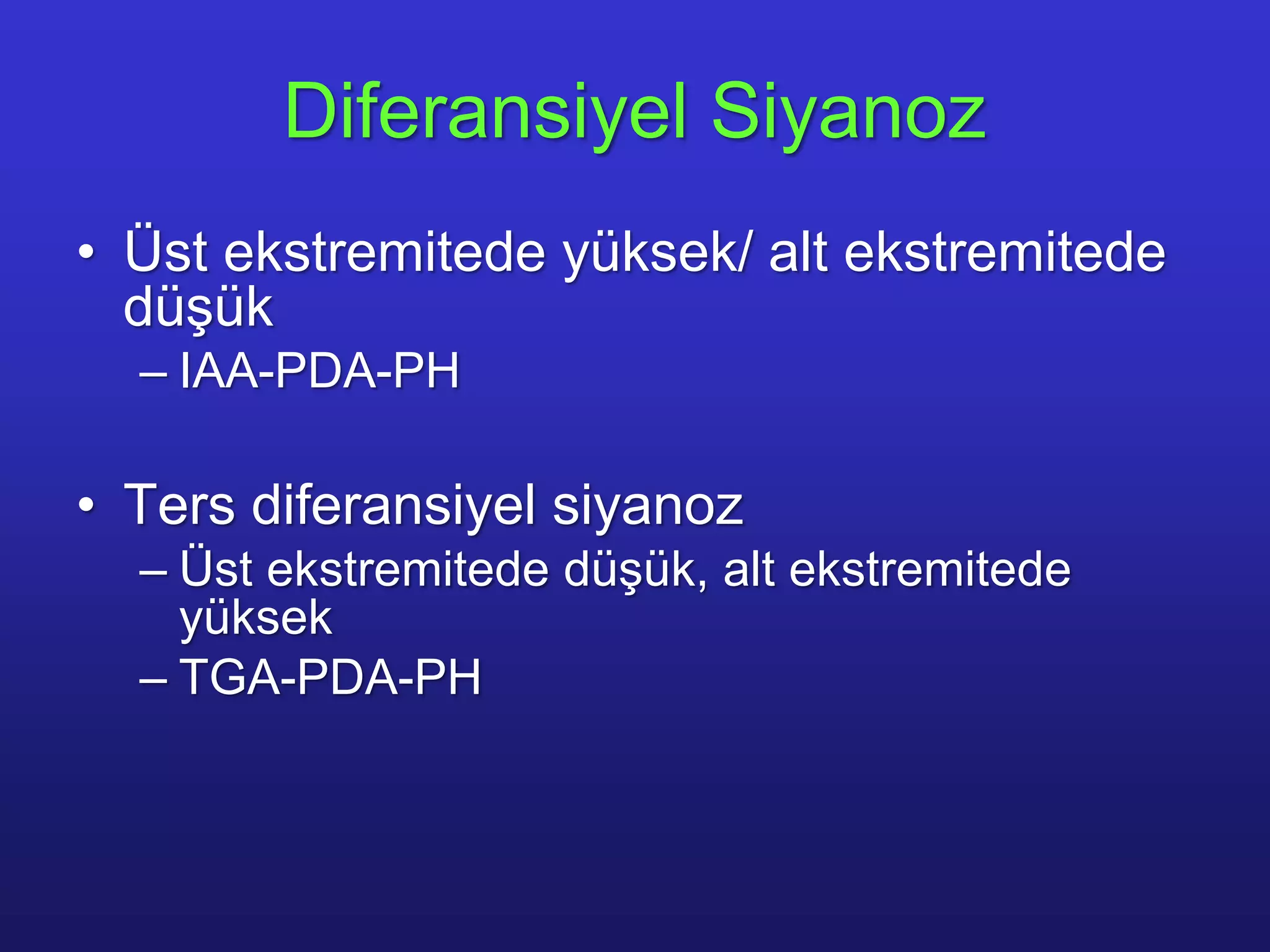 Siyanotik kongenital kalp hastaliklari genel tanimlar dr. yusuf kenan ...