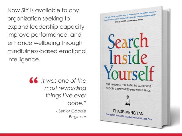 Search Inside Yourself: The Unexpected Path To Achieving Success ...