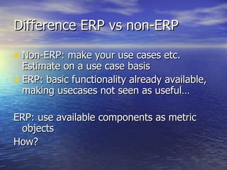 Size estimating in erp projects | PPT