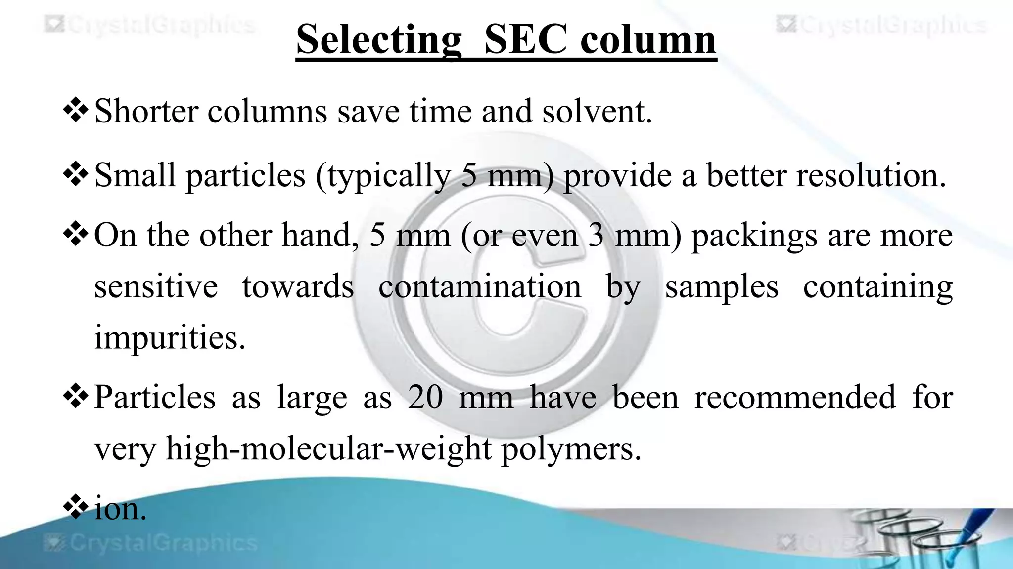 Size exclusion chromatography | PPTX