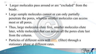 Size exclusion chromatography | PPTX