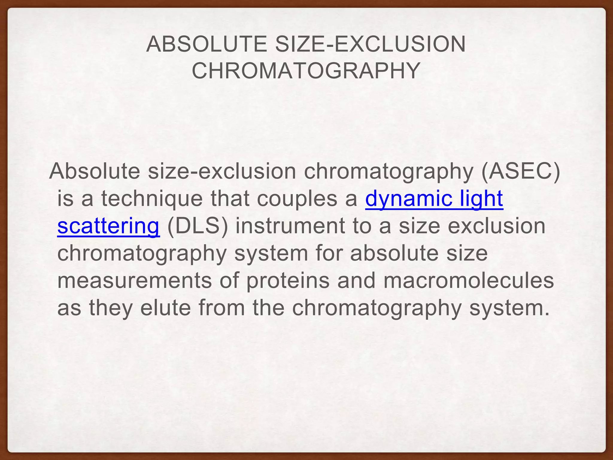 Size exclusion chromatography | PPTX