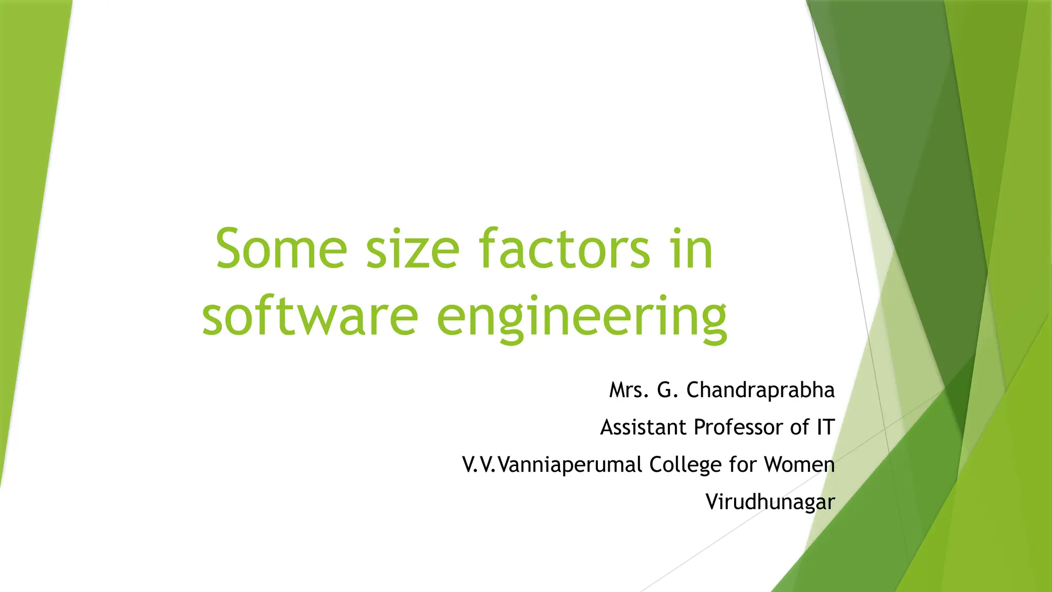 Some Size factors in software engineering | PPTX