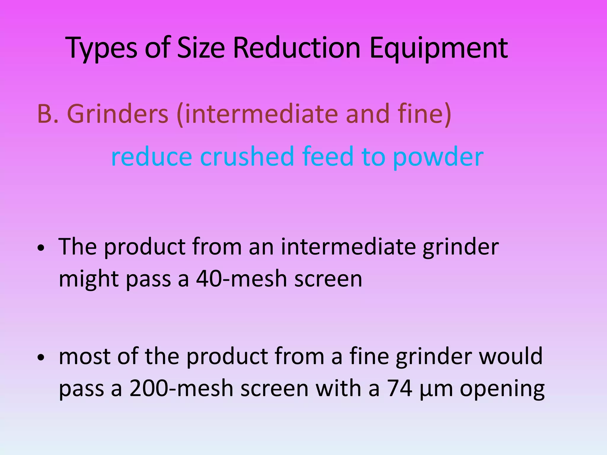 Pharmaceutical Engineering: Size reduction | PDF