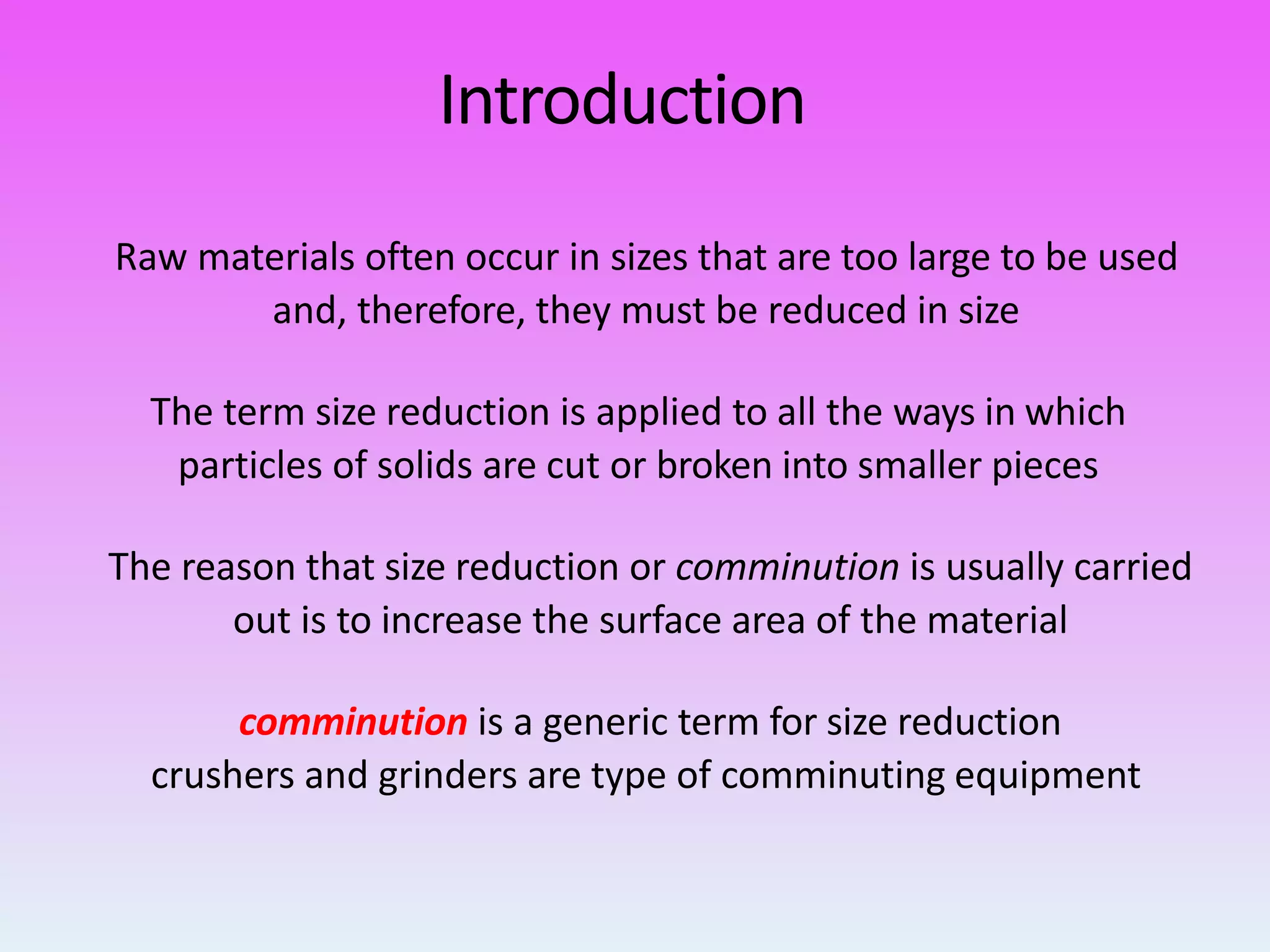 Pharmaceutical Engineering: Size reduction | PDF