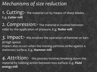 Size reduction, process of size reduction, size reduction a topic of ...