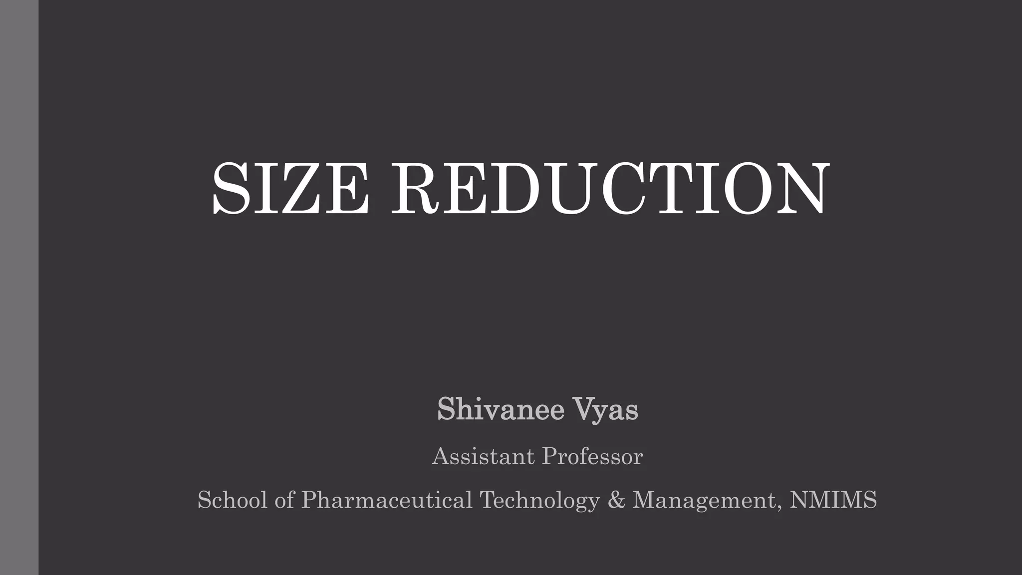 Particle Size Reduction Ppt