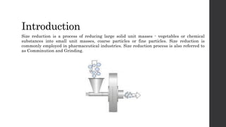 Particle Size reduction | PPTX