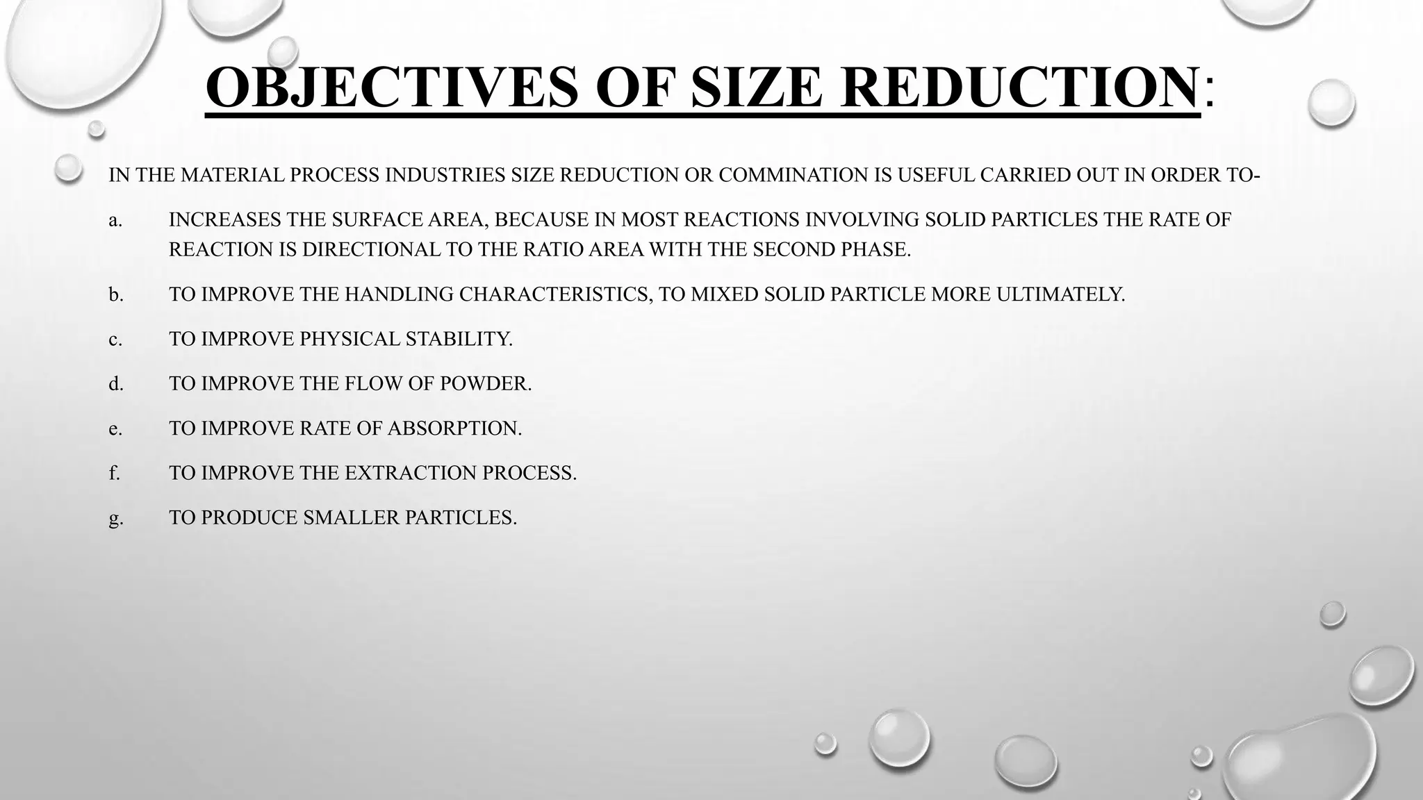 SIZE REDUCTION AND FACTORS AFFECTING SIZE REDUCTION IN PHARMACEUTICAL ...