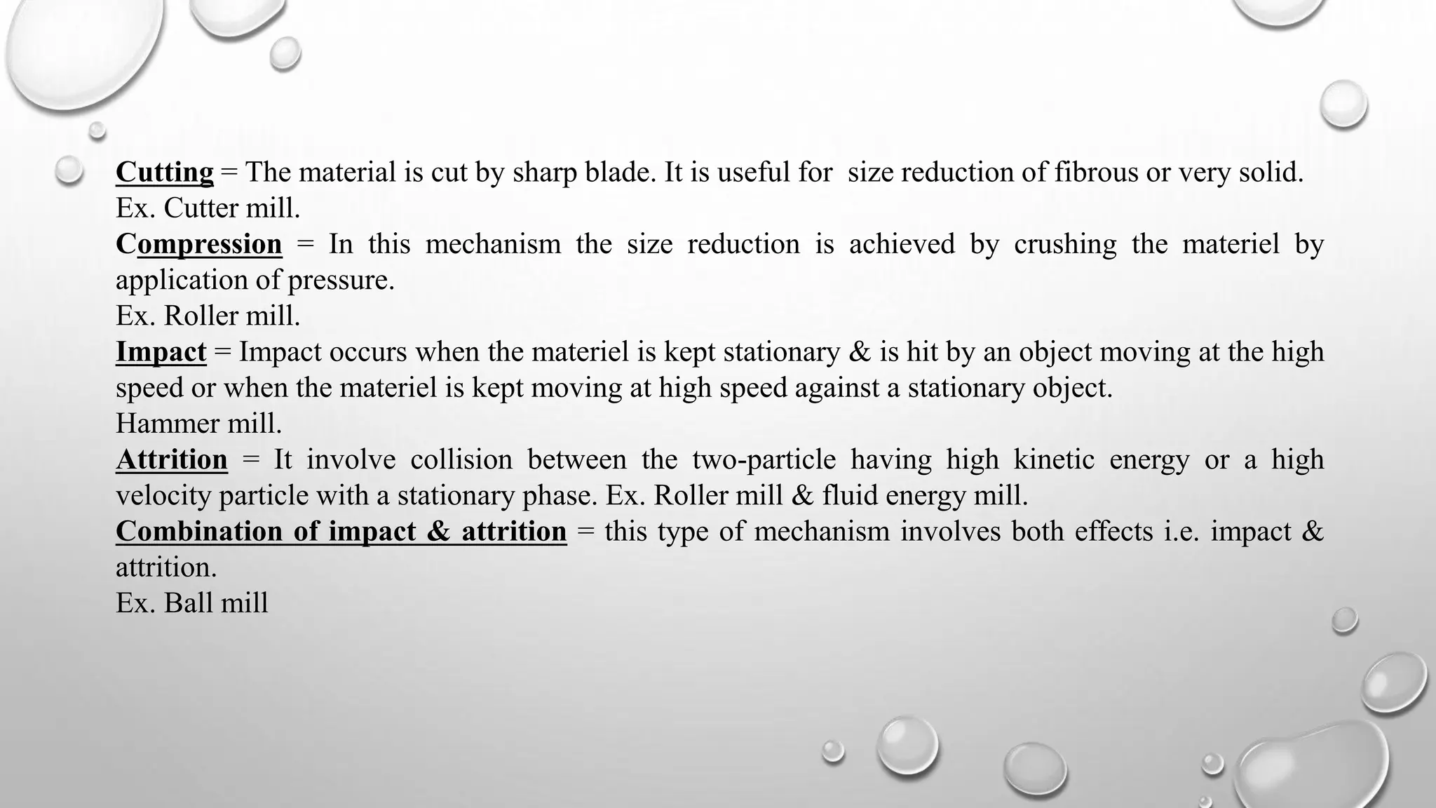 SIZE REDUCTION AND FACTORS AFFECTING SIZE REDUCTION IN PHARMACEUTICAL ...