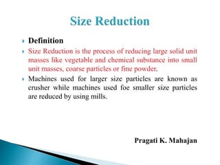 size reduction pharmaceutics ball mill, hammer mill | PPTX