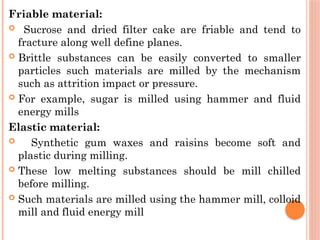 PHARMACEUTICAL ENGINEEERING UNIT I - II Size reduction.pptx