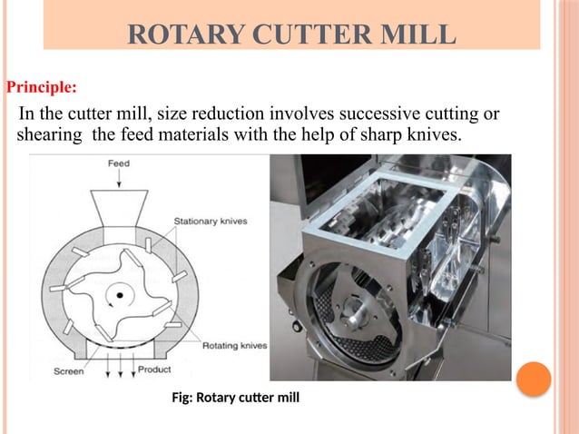 PHARMACEUTICAL ENGINEEERING UNIT I - II Size reduction.pptx