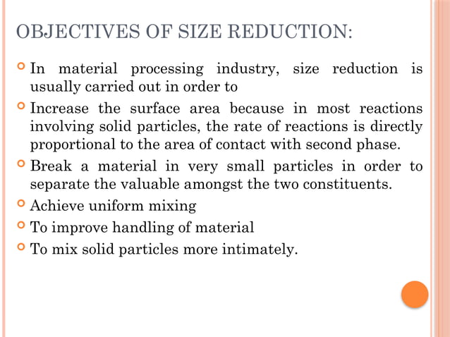 PHARMACEUTICAL ENGINEEERING UNIT I - II Size reduction.pptx