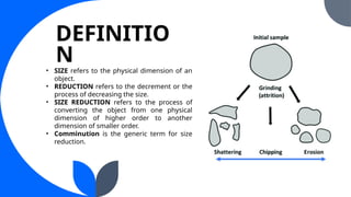 SIZE REDUCTION EQUIPMENTS- mechanical operations | PPTX