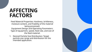 SIZE REDUCTION EQUIPMENTS- mechanical operations | PPTX
