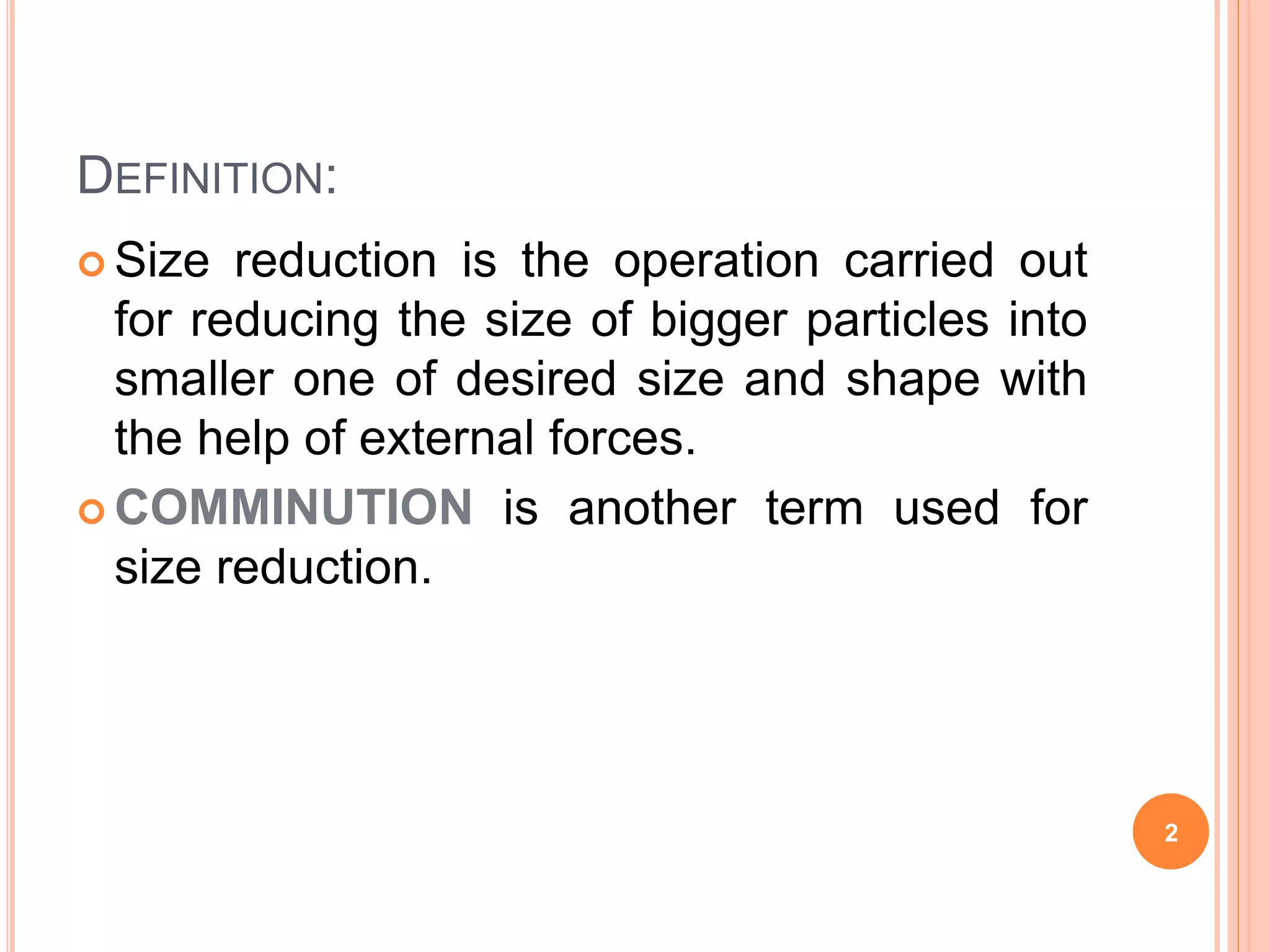 Size reduction by ankita yagnik | PPTX