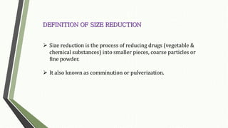 Size reduction ppt | PPT