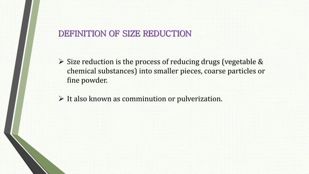 Size reduction ppt | PPT