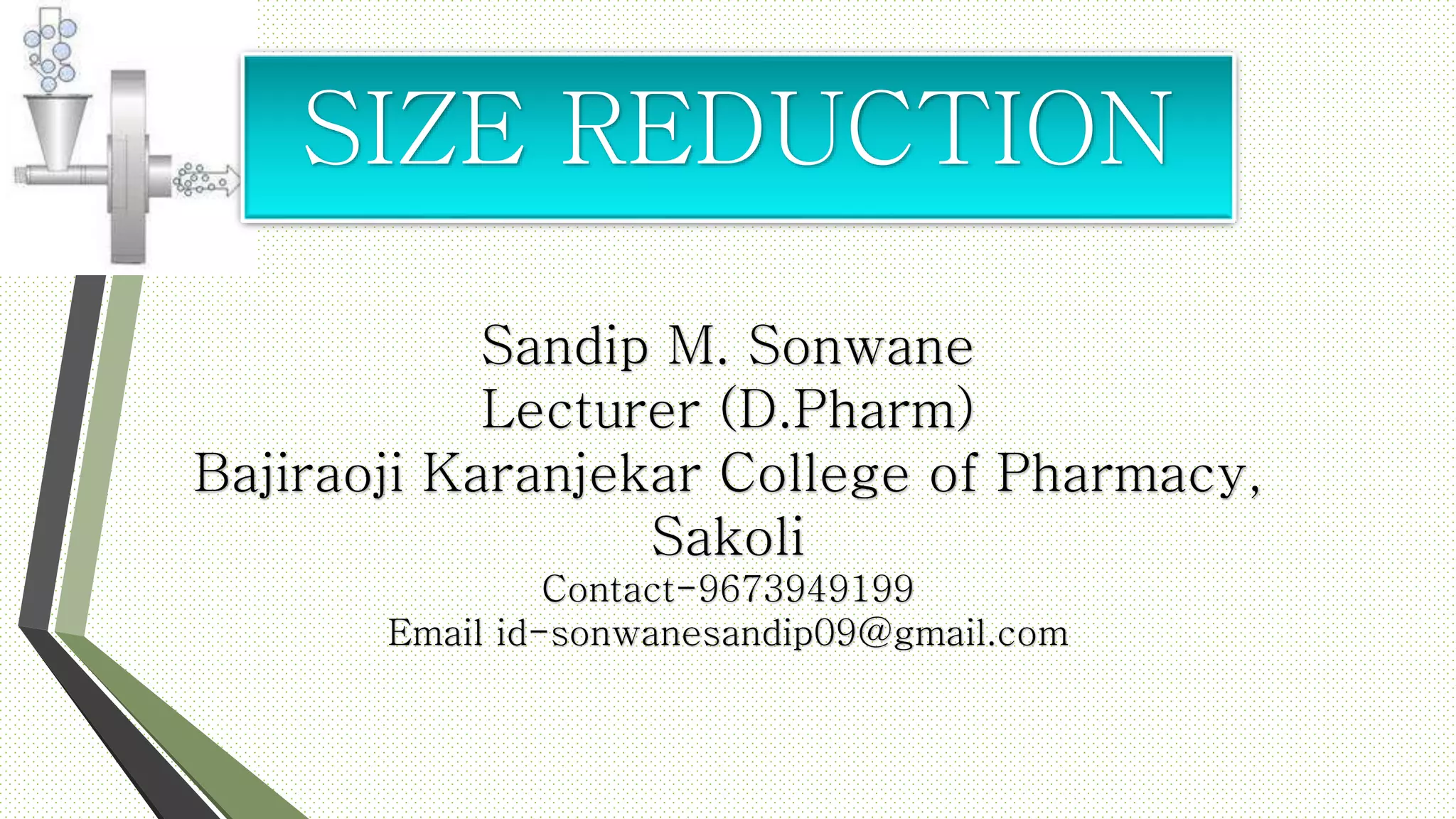 Size reduction ppt | PPT
