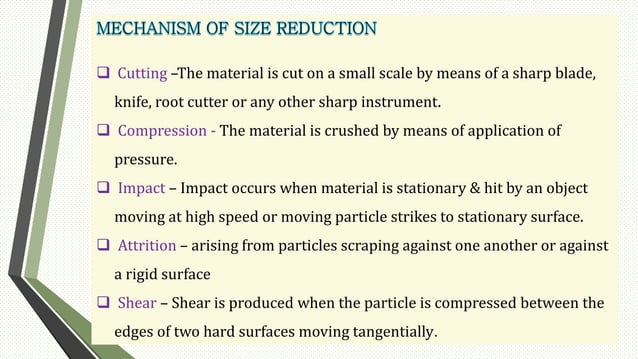 Size reduction ppt | PPT