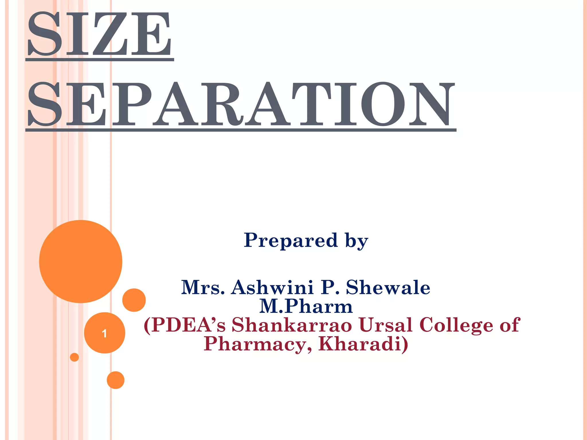 Size separation | PPT