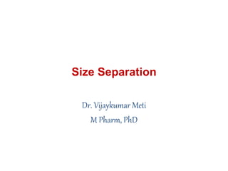 Size Separation.pptx
