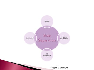 size separation d pharm 1st year pharmaceutics | PPTX