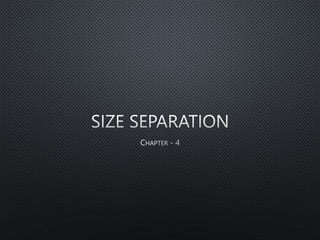 Size separation_01.pptx