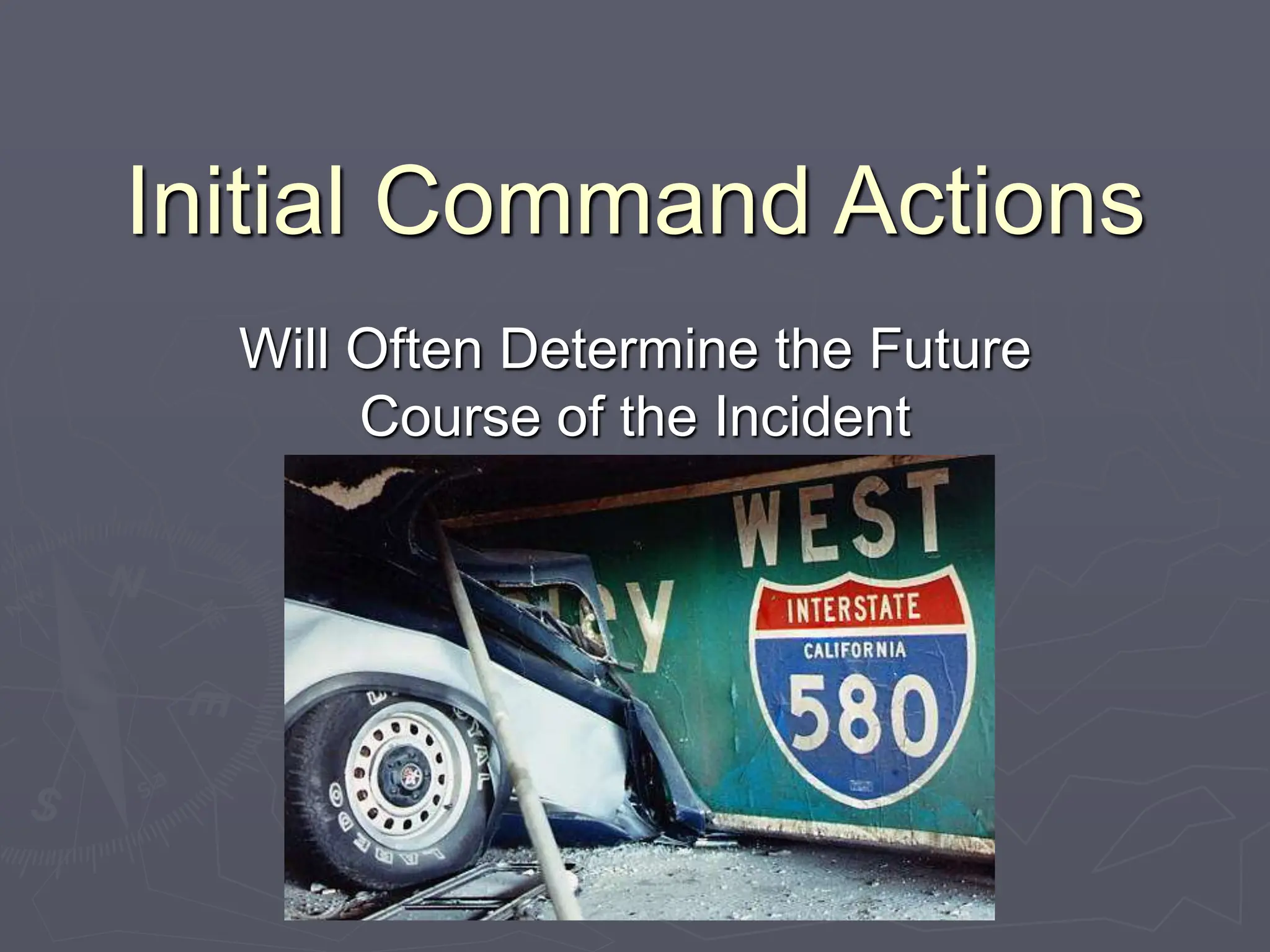 Scene Size up & Incident Command Power point | PPT