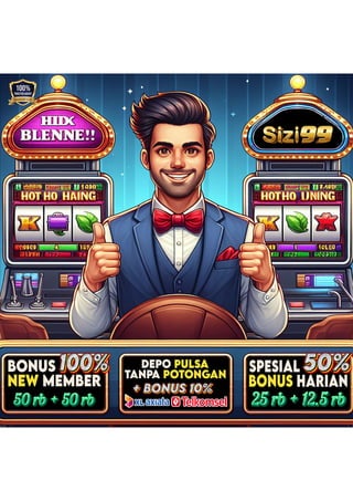 Sizi99 Situs Slot Gacor Terbaik Gampang Maxwin Mudah Menang | PDF