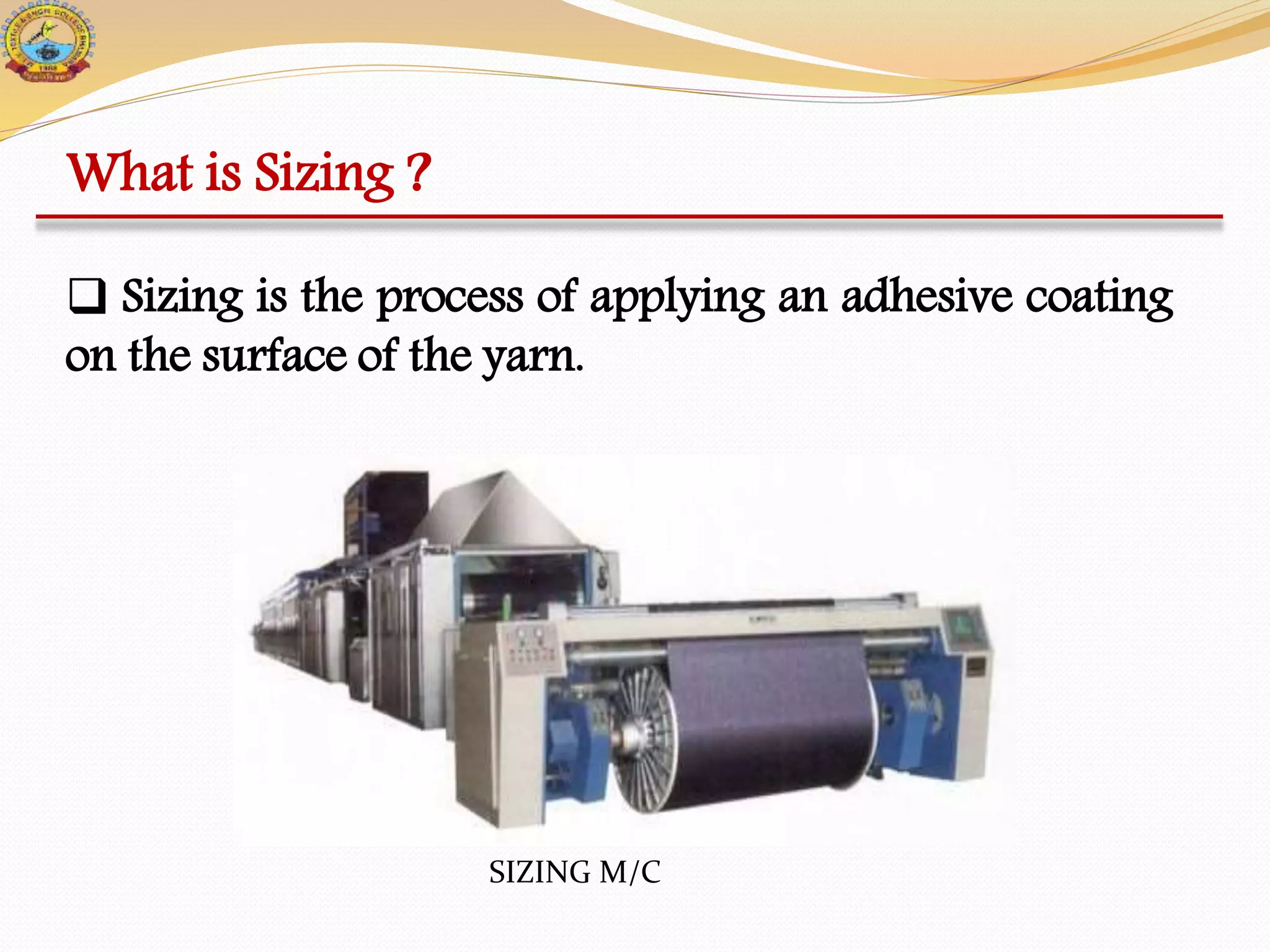 Sizing in fabric manufacturing | PPTX