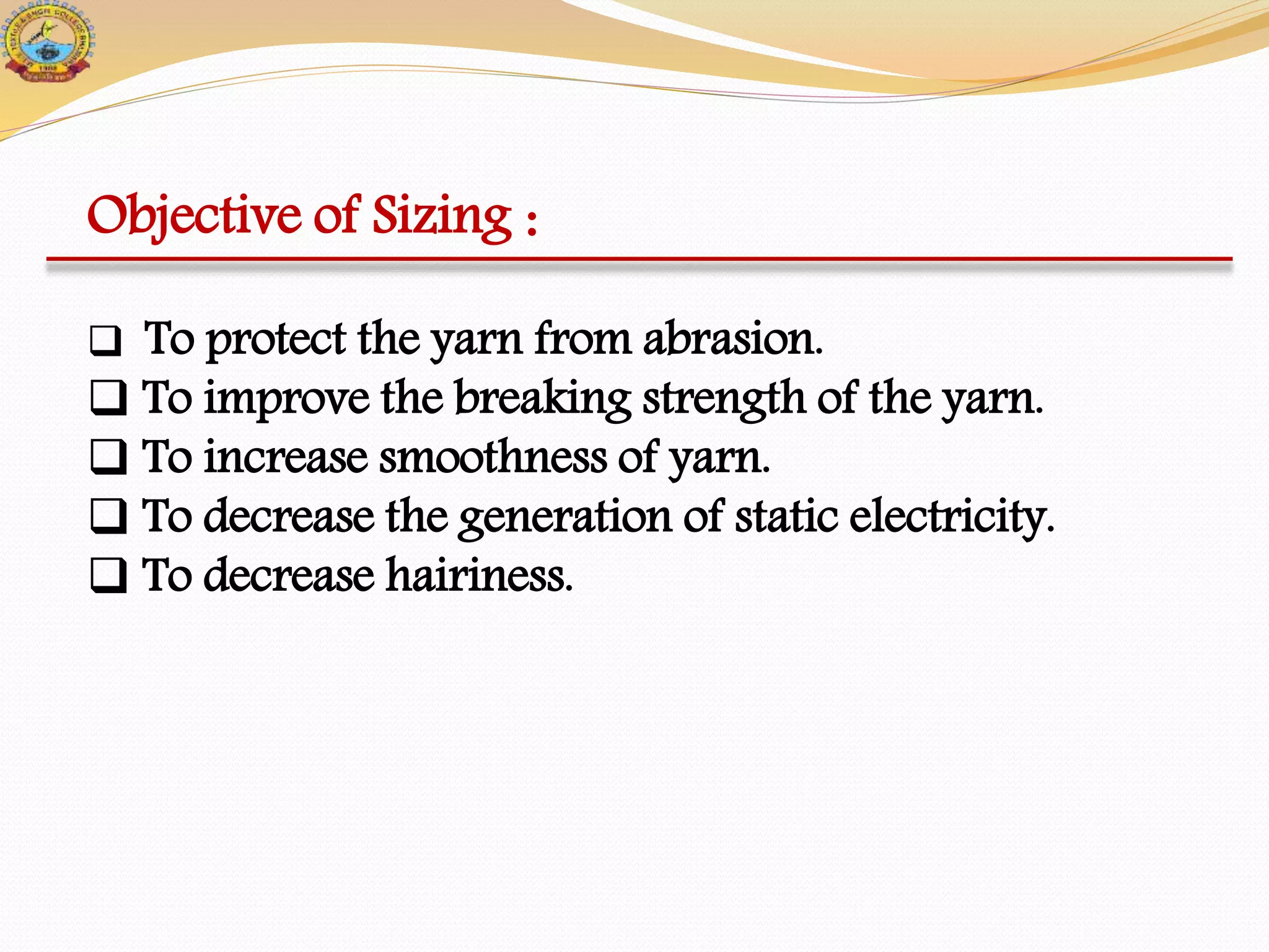 Sizing in fabric manufacturing | PPTX