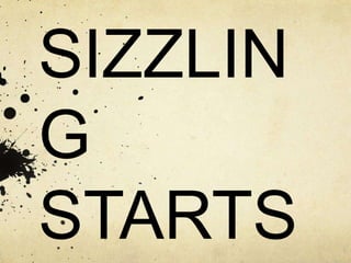 Sizzling Starts | PPTX