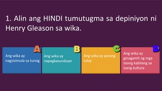 Komunikasyon at Pananaliksik tungo sa Wikang Filipino | PPT