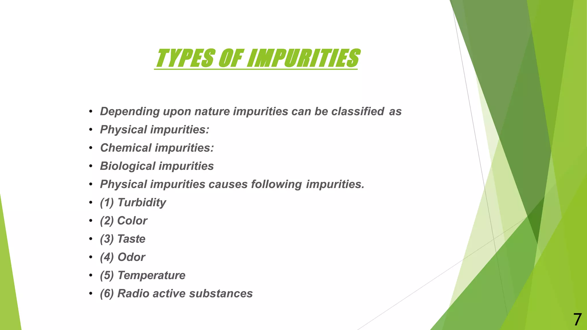 Physical,Chemical,Biological impurities in water | PPTX