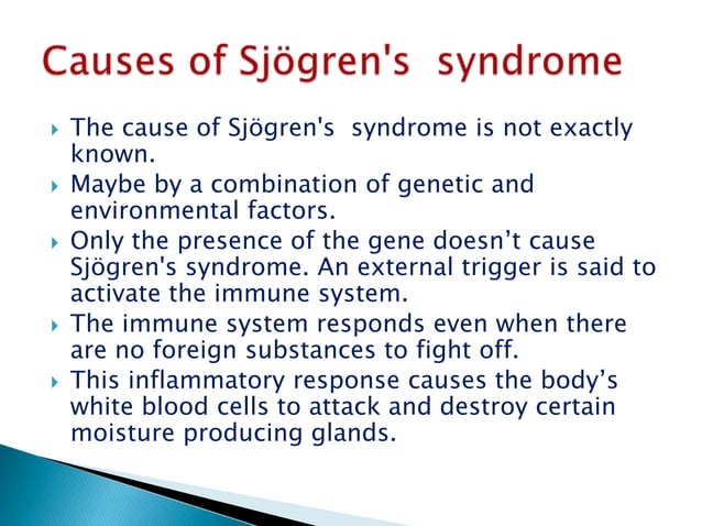 Sjögren's syndrome | PPTX | Skin and Dermatology | Diseases and Conditions