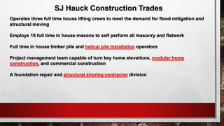 Sj Hauck Construction Presentation | PPTX