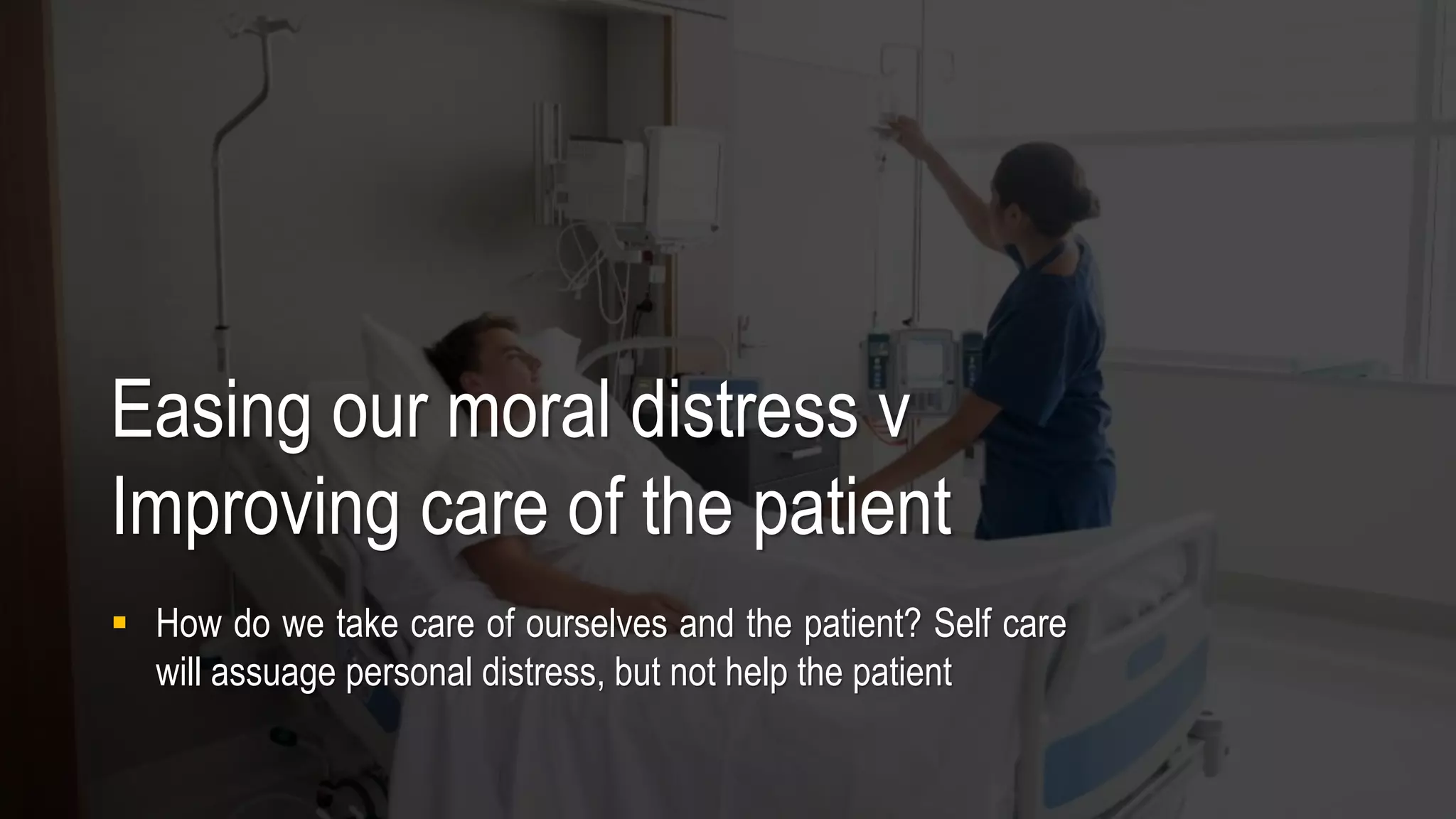 Moral Distress in Health Care Providers | PPT