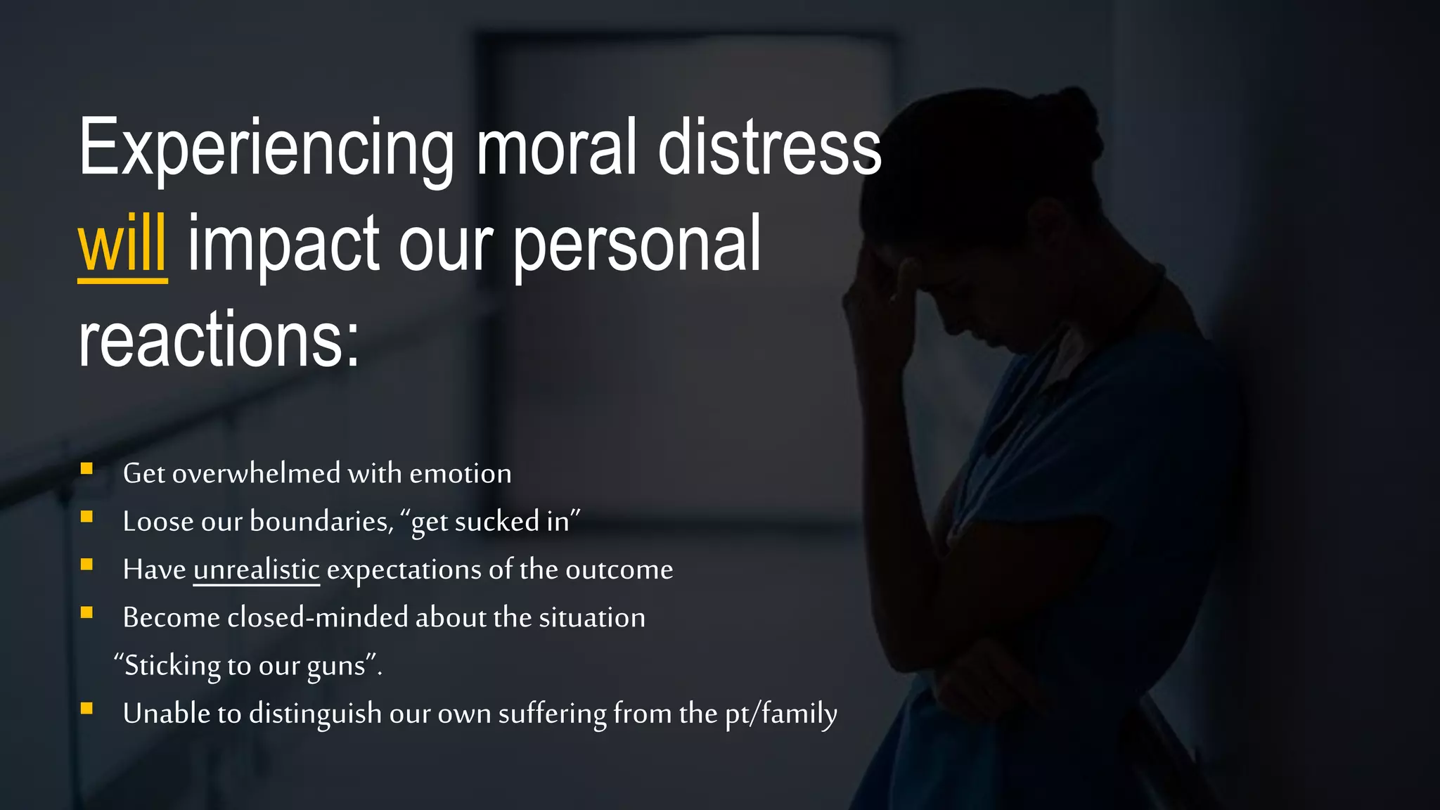 Moral Distress in Health Care Providers | PPT