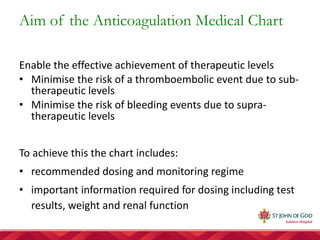 SJOG Subiaco Hospital: Anti Coagulation Chart | PPT